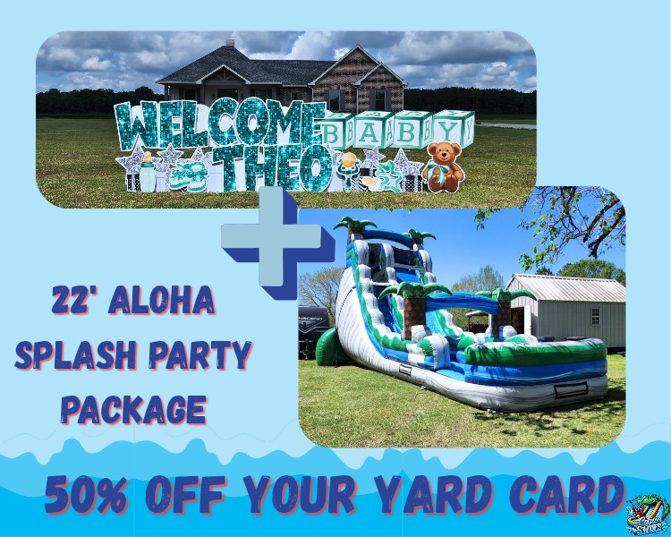 22' Aloha Splash / Yard Card - Rental in Lafayette, LA and the ...