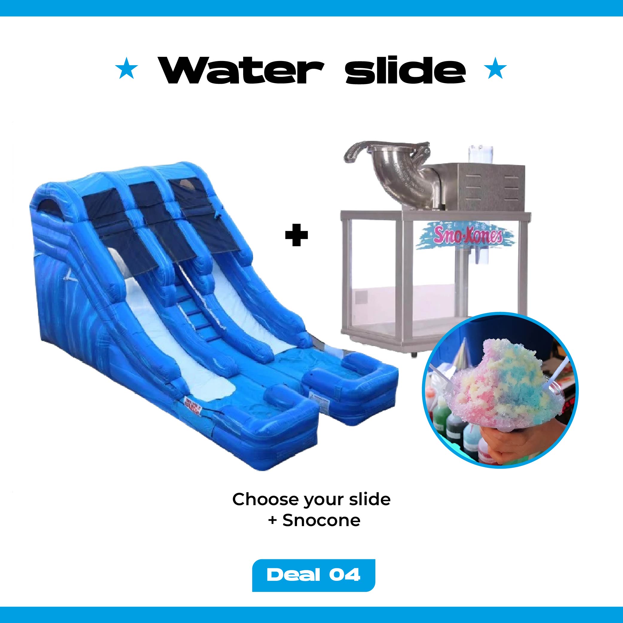 Water Slide Day Deal 4 – Small Water Slide & Sno Cone Machine – OSHC H