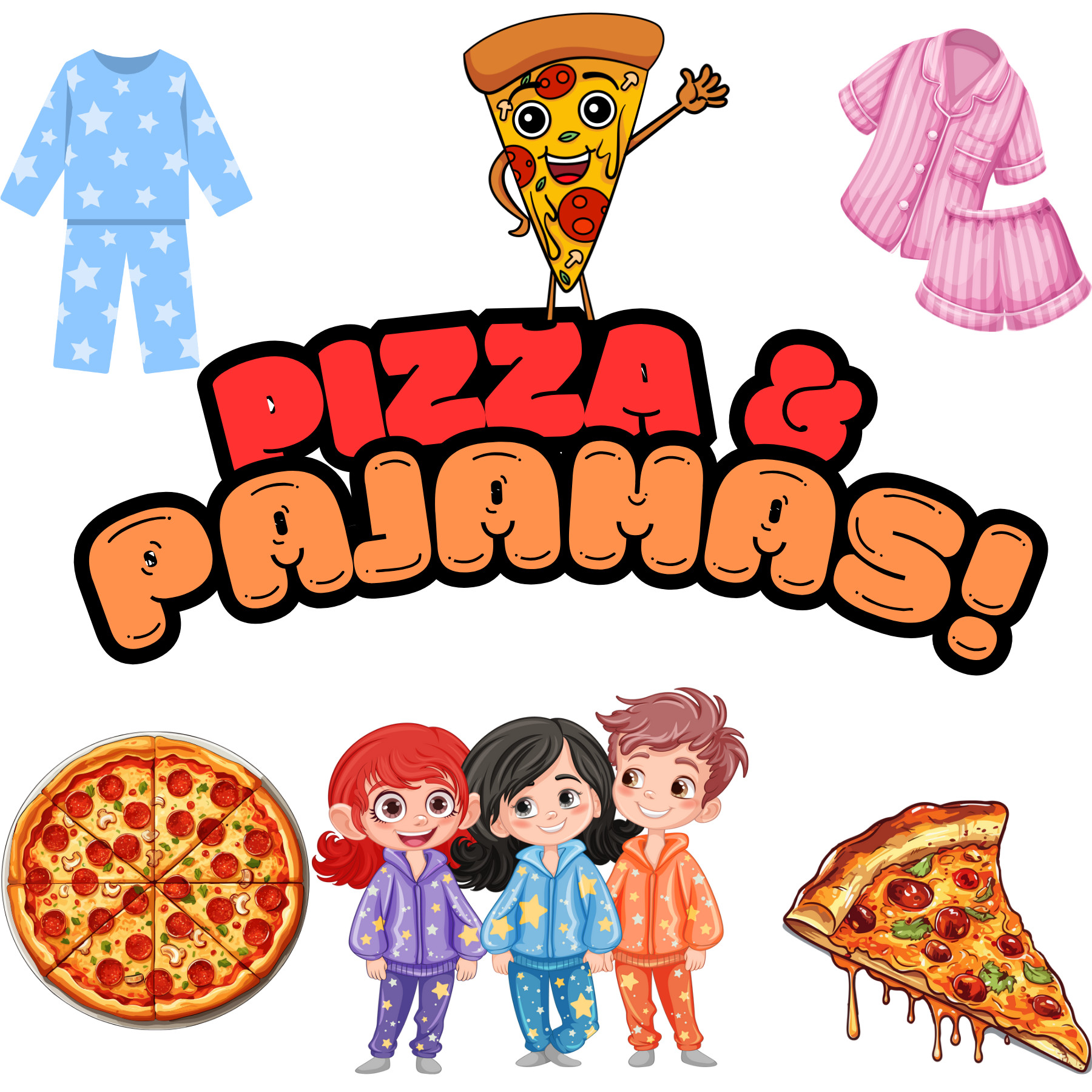 Pizza & Pajamas! (5:00p-7:00p)🍕 - Parties and Special Events! in ...